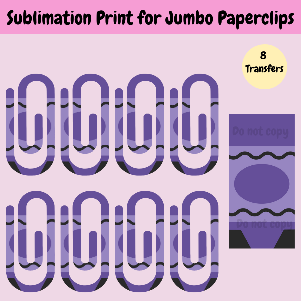 Purple Crayon Jumbo Paperclip **Sublimation Transfer** – Bella Camila ...