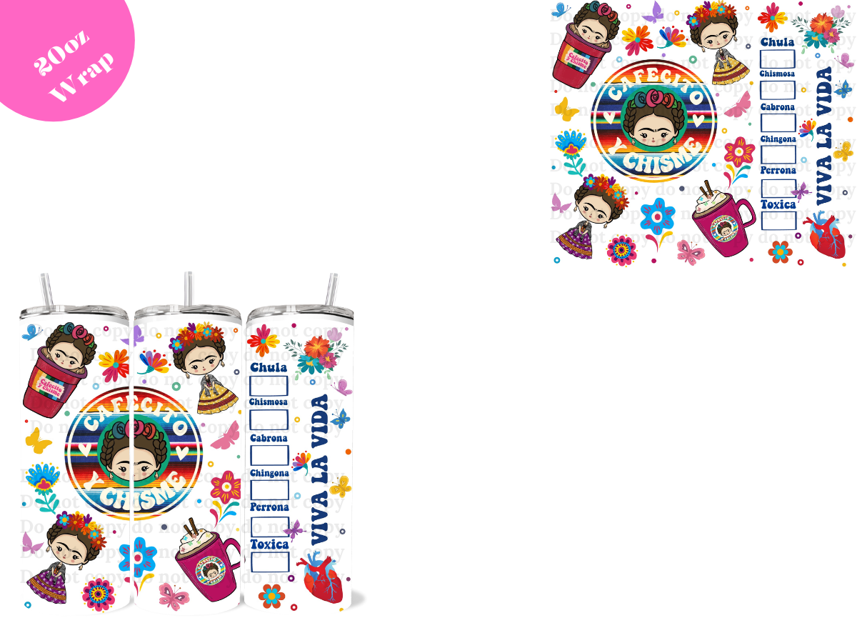Cafecito Y Chisme Frida 20oz Vinyl Wrap Bella Camila Accessories
